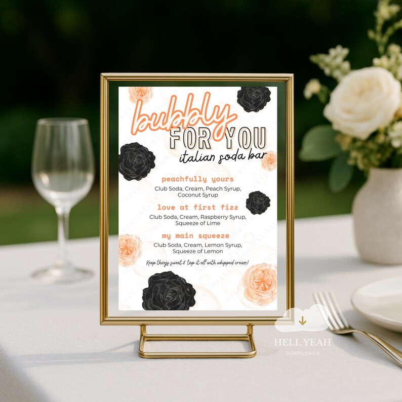 Bubbly for You Italian Soda Station, Romantic Roses Themed Menu, DIY ...