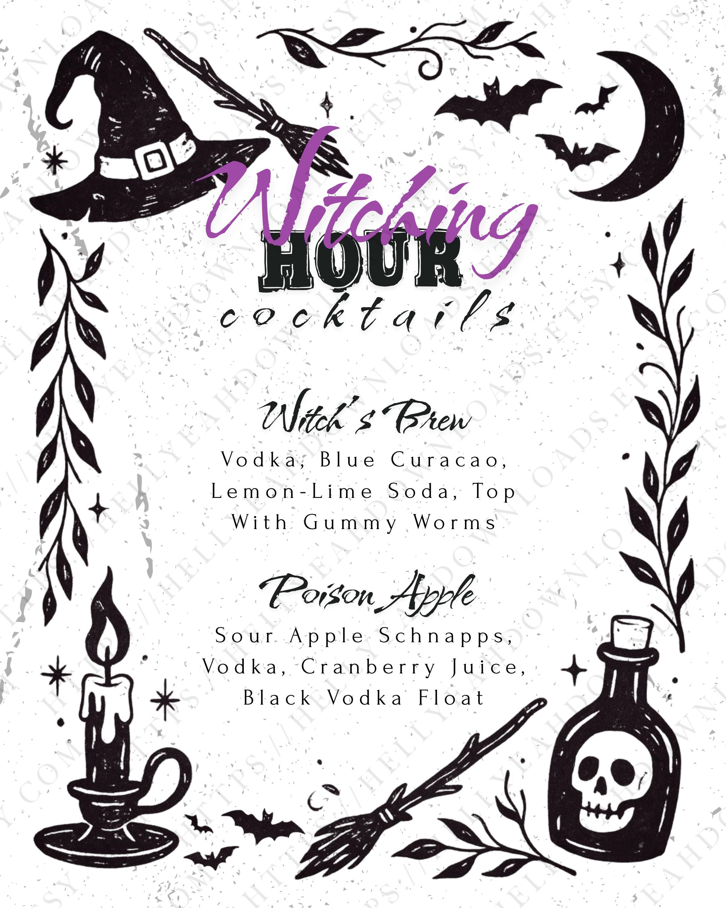 Witching Hour Cocktail Menu, Halloween Witch Drink Sign, Spooky Party ...