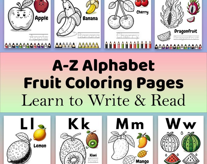 A-Z Alphabet Fruit Coloring Pages | Learn to Write & Read | Fun ...