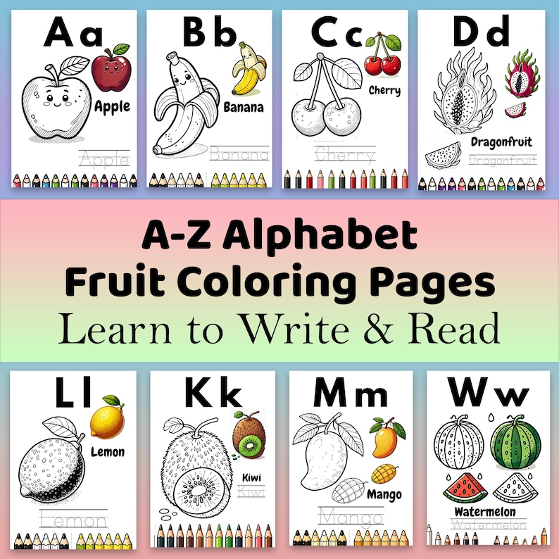 A-Z Alphabet Fruit Coloring Pages | Learn to Write & Read | Fun ...