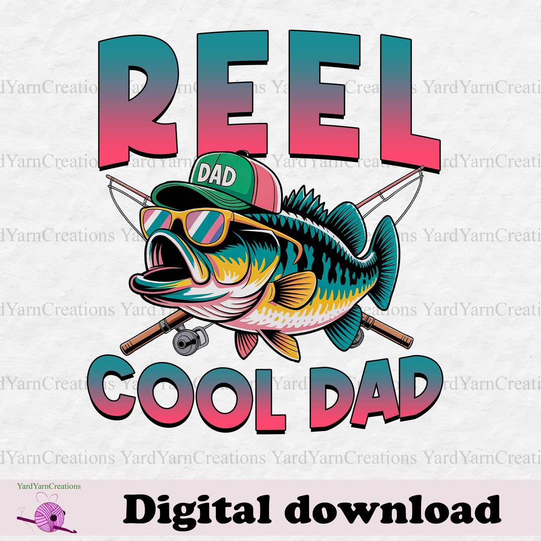 Fishing Dad, Reel Cool Dad Png, Fatherhood Png, Funny Dad Design ...