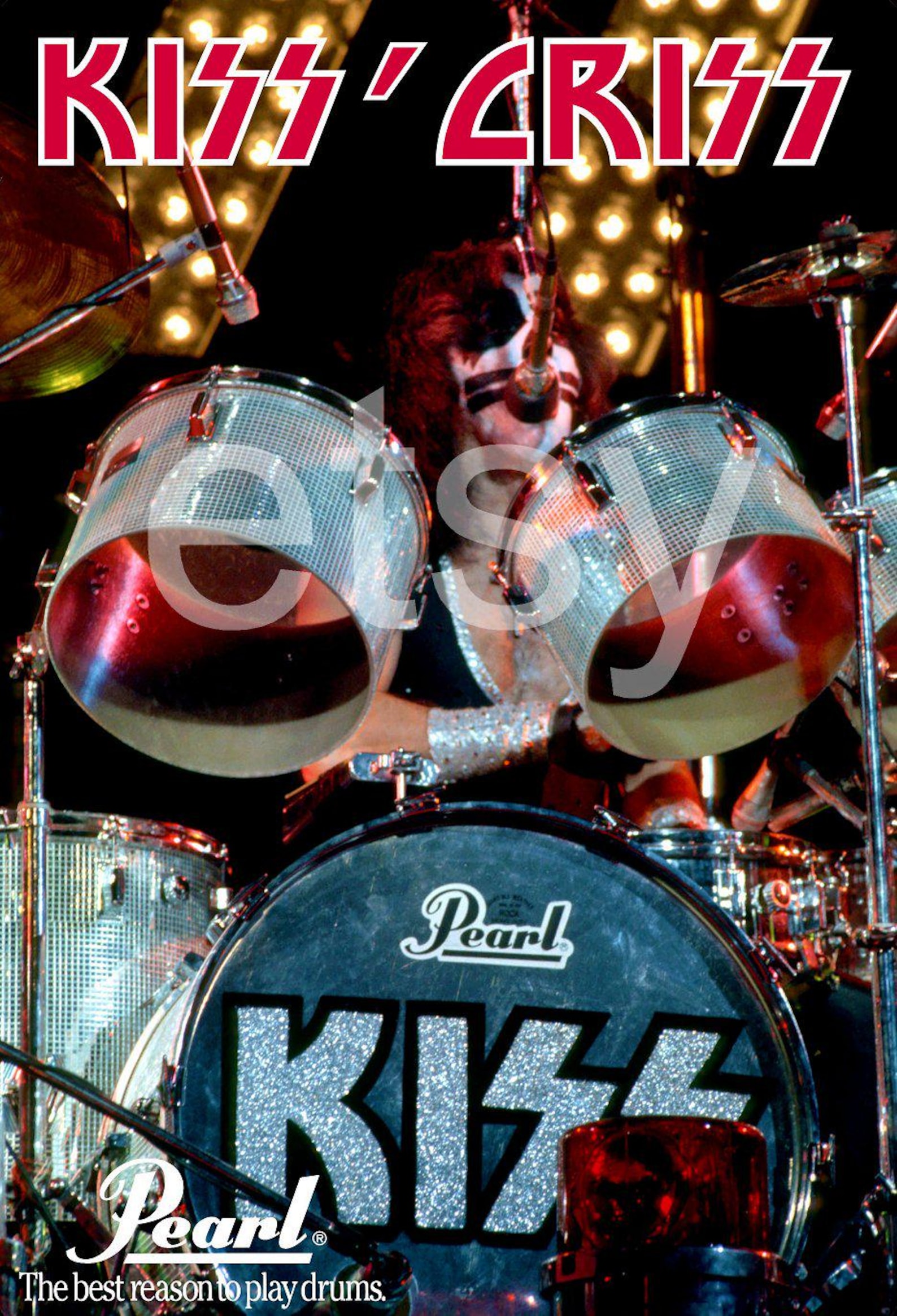 KISS Peter Criss "kiss Criss" Pearl Drums 24 X 35 Custom Promo Poster ...
