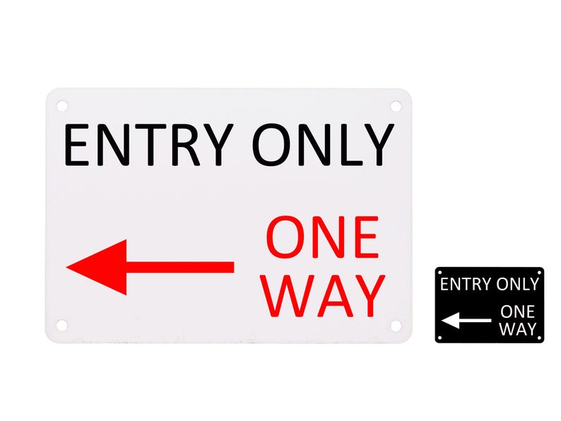Entry Only One Way Sign With Left Arrow - Etsy Australia