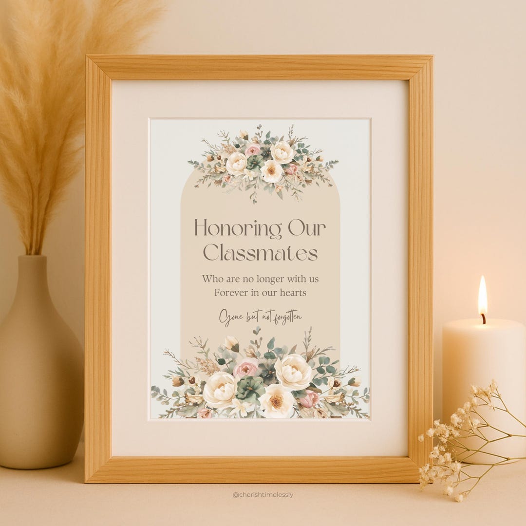 Honoring Our Classmates – Botanical Beige & Cream Memorial Table Sign ...