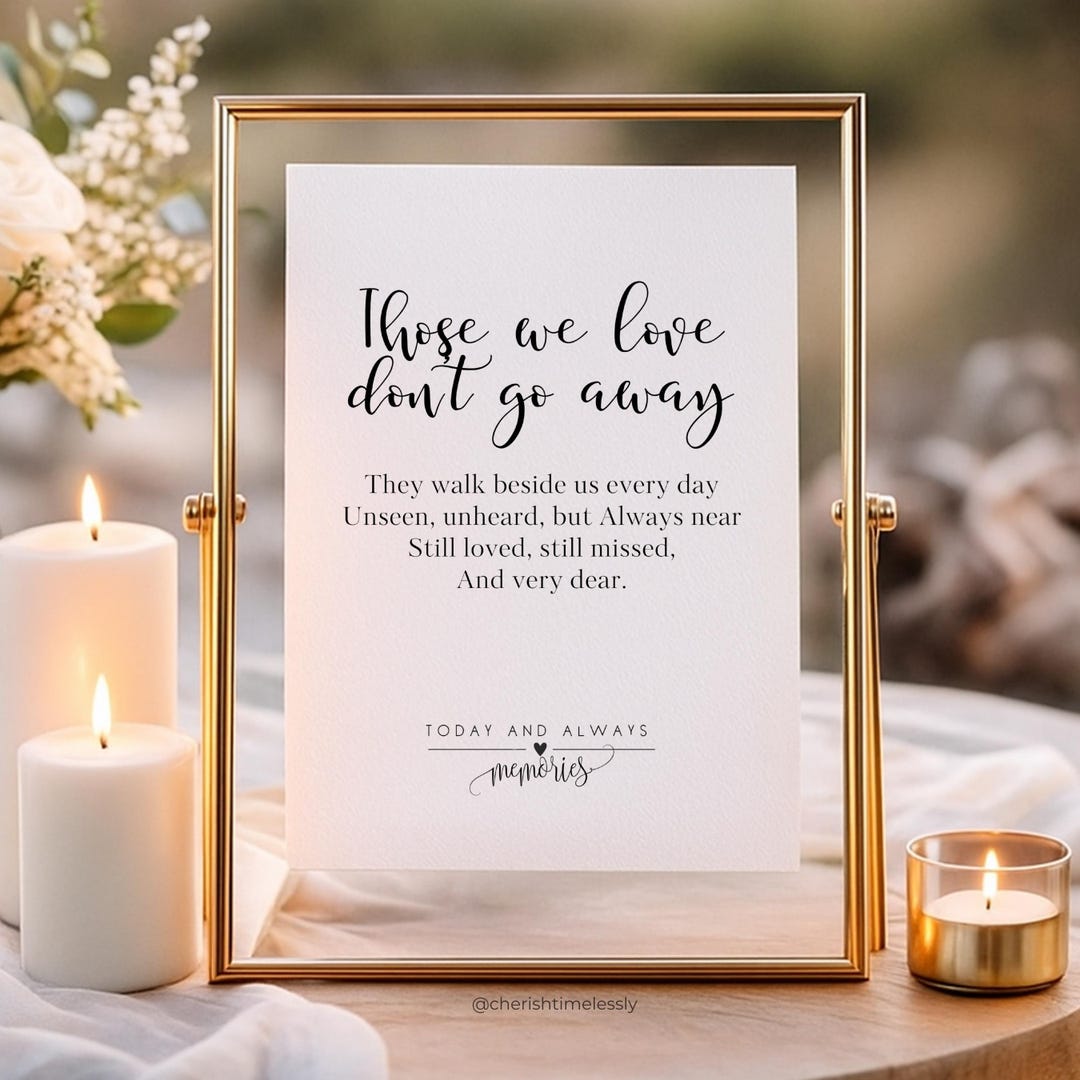 Those We Love Don’t Go Away – Minimalist Memorial Poem Printable, Black ...