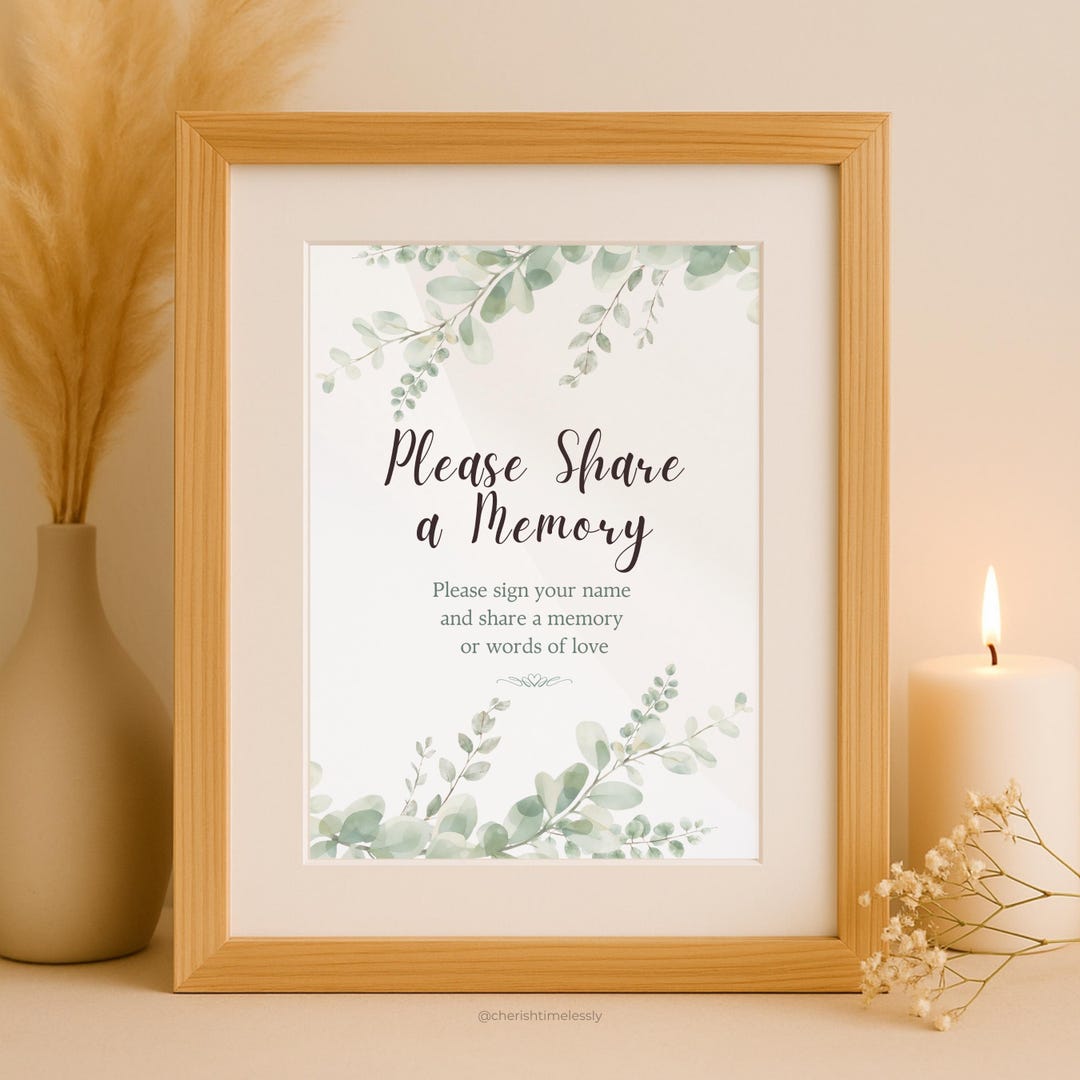 Please Share a Memory – Greenery Memorial Table Sign, Share a Memory ...