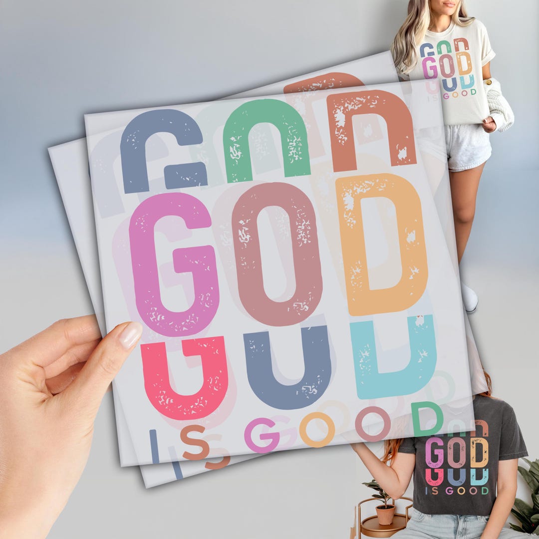 Christian DTF Transfer, Ready to Press DTF Transfers, God is Good DTF ...