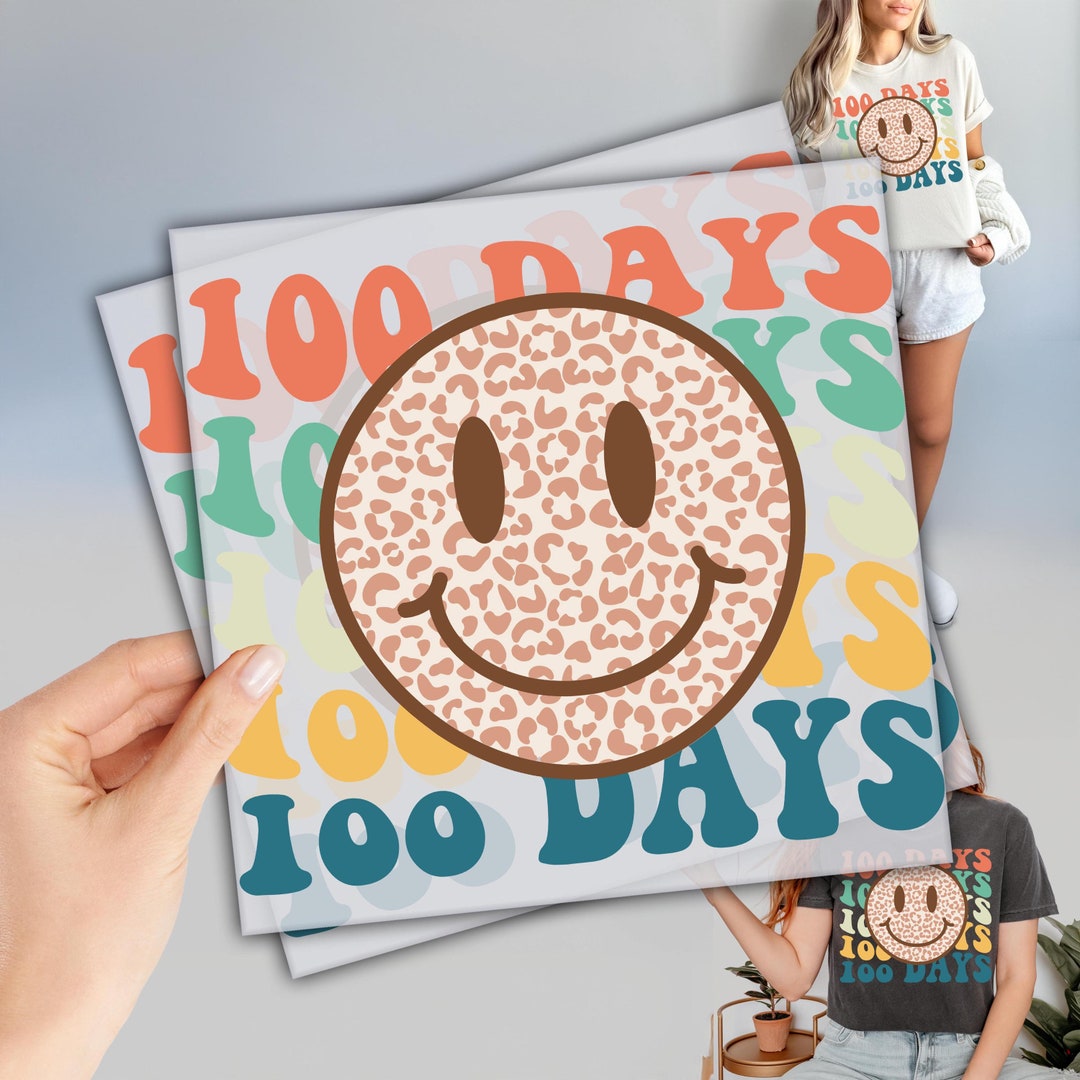 100th Day of School DTF Transfer Print, Ready to Press, Custom Dtf ...