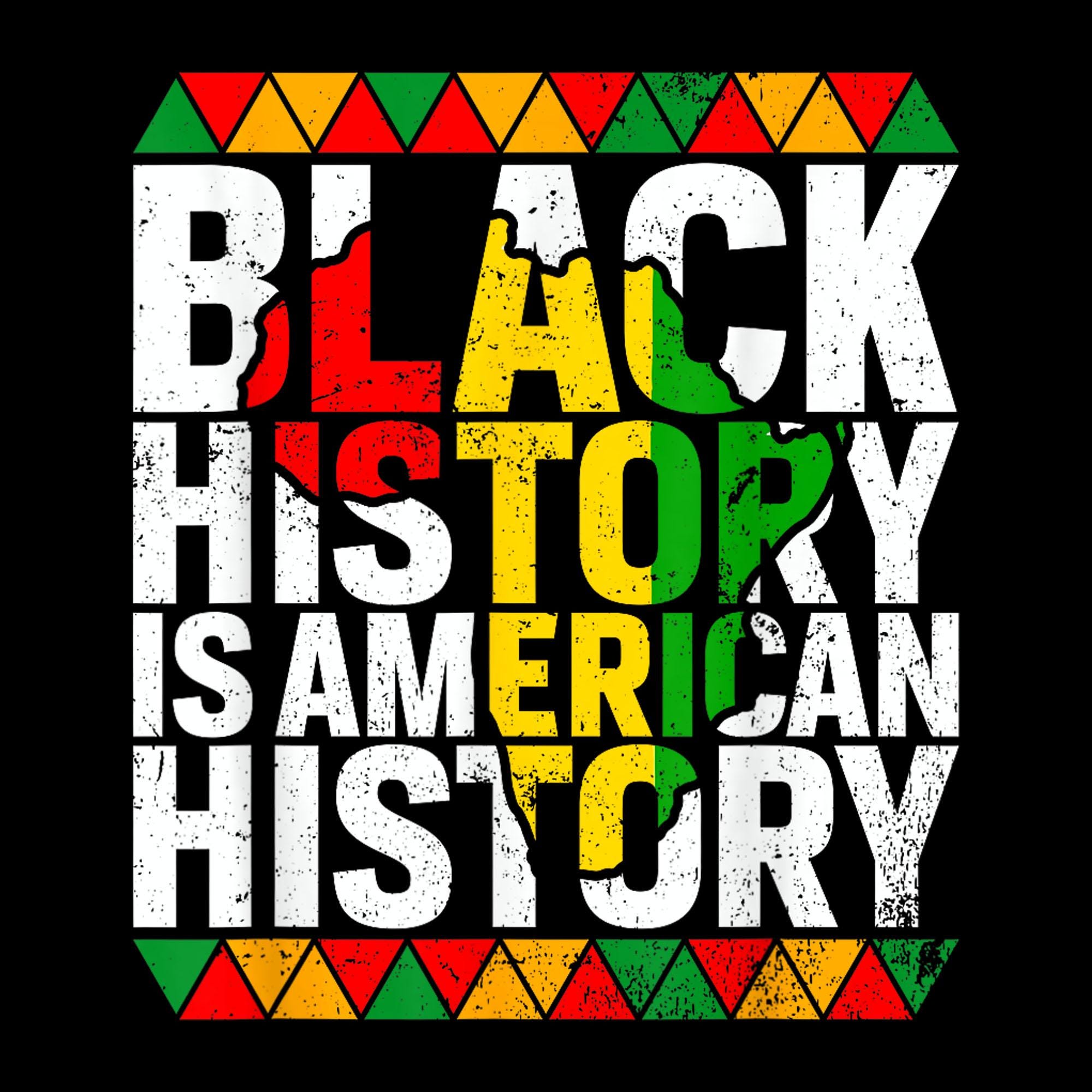 Black History is American History | Patriotic African American Design ...