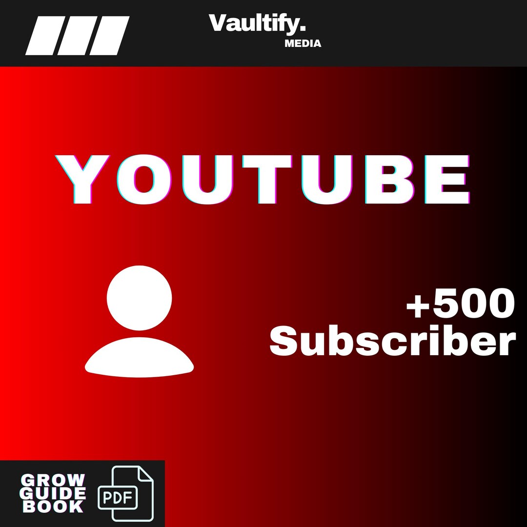 How to Gain 500 Subscriber on Youtube Vaultify Your Growth - Etsy