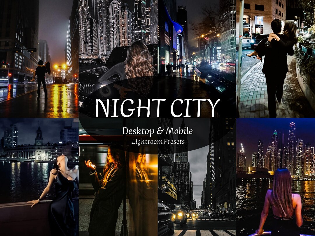 NIGHT CITY Lightroom Presets, Blacked Out City, Urban Photography ...