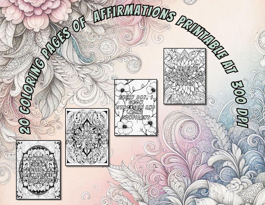 Grow and Thrive With Inspirational Affirmation Coloring Pages ...