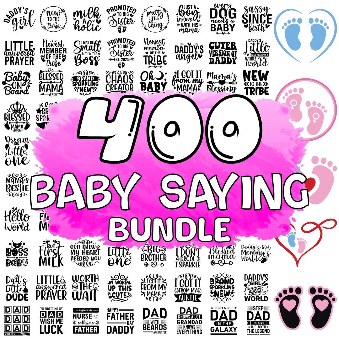 Baby Sayings SVG Bundle, Newborn Quotes, Silhouette Cut Files (digital ...