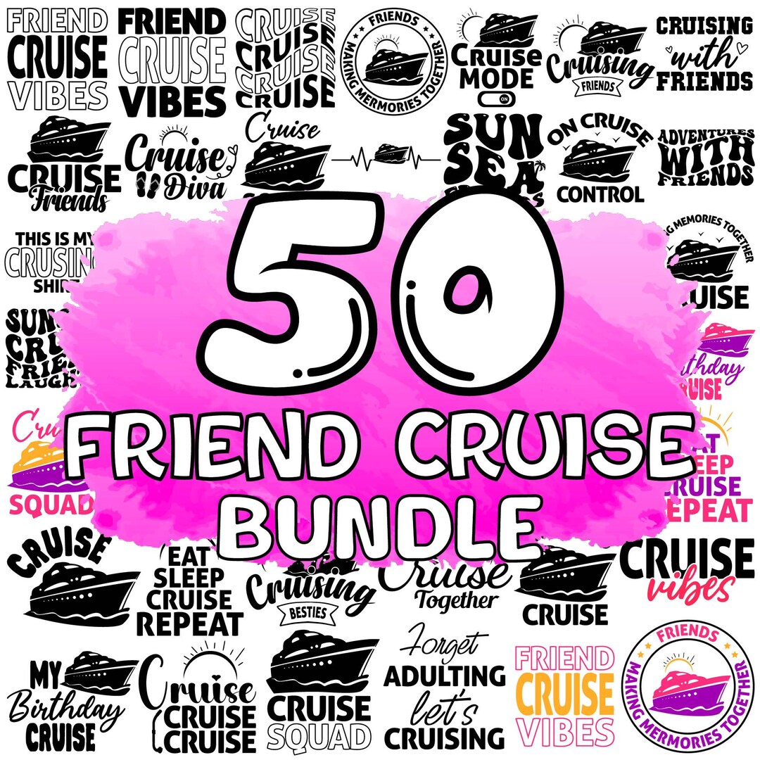 Friends Cruise SVG Bundle, Friends Vacation SVG, Cruise Trip Png ...