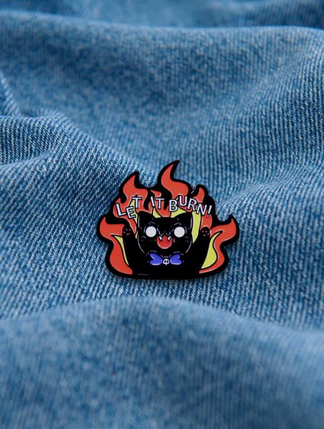 Let It Burn Cat Meme Enamel Pin Funny Memes Pins - Etsy