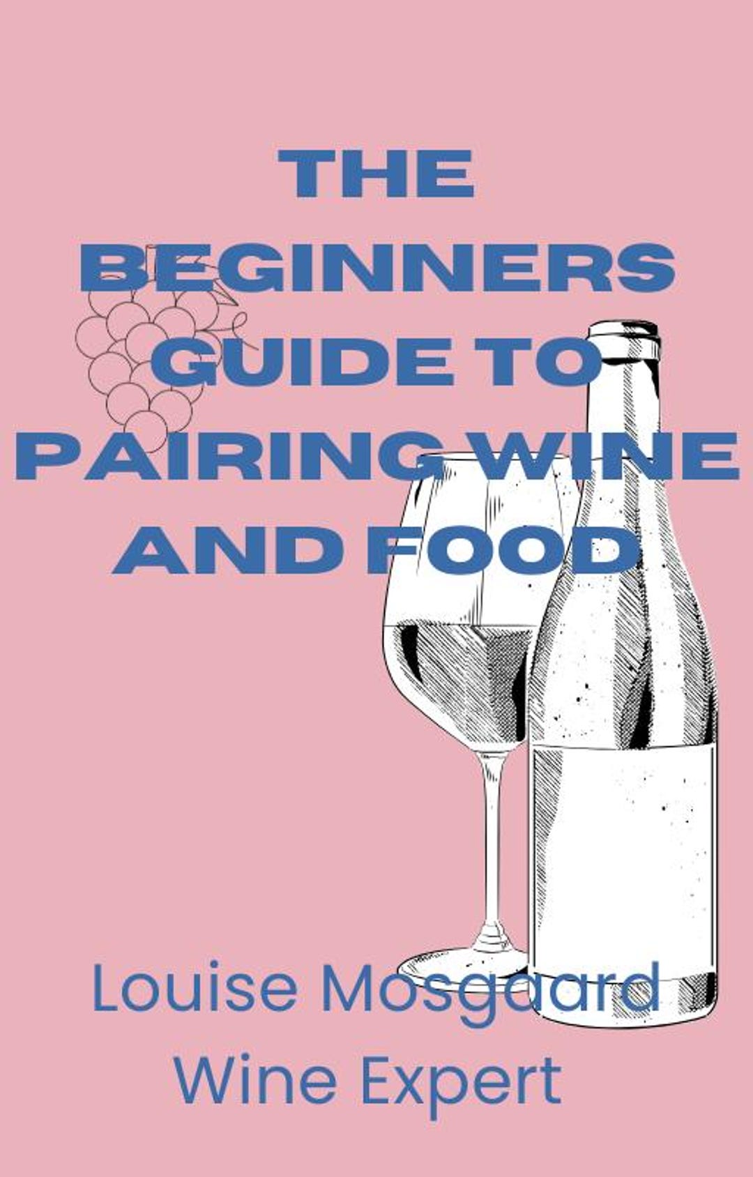 Beginner’s Guide to Pairing Wine and Food | Wine Pairing Tips ...