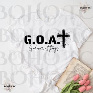 God Over All Things Png, Christian Png, Bible Verse Shirt Png ...