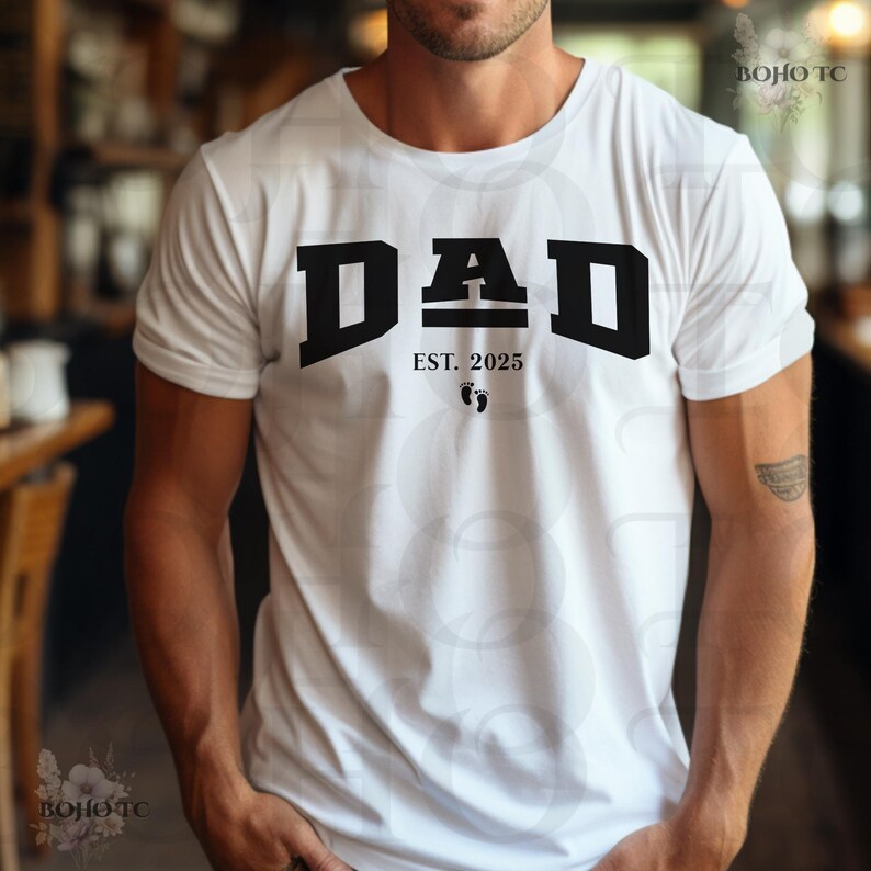Dad Est 2025 Png-first Time Dad Png-new Dad Png Design for Sublimation ...
