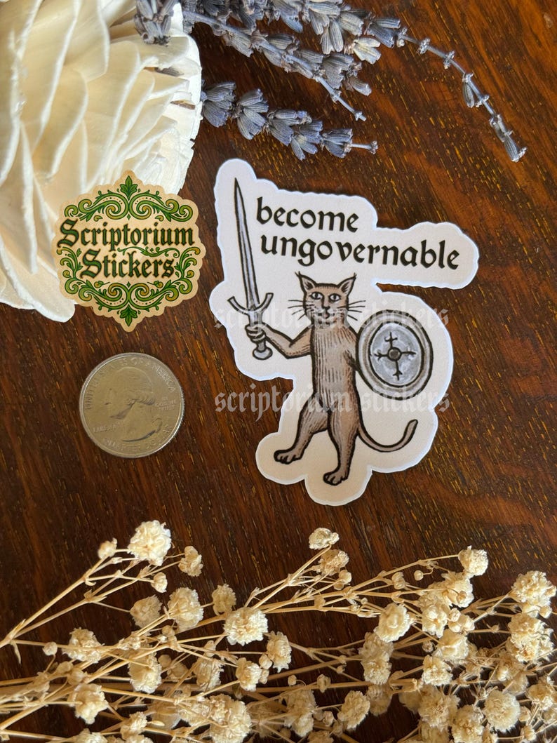 Become Ungovernable Medieval Humor Sticker | Meme Sticker, Unique Gift ...