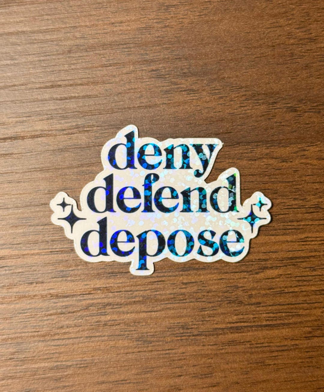 Deny Defend Depose Holographic Sticker Anti Capitalism, Eat the Rich ...