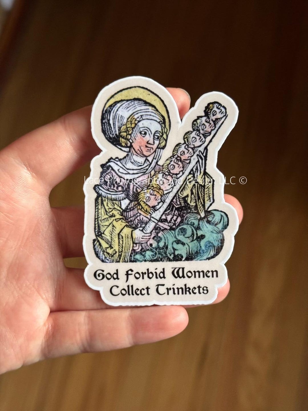 God Forbid Woman Collect Trinkets Medieval Humor Sticker | Meme Sticker ...