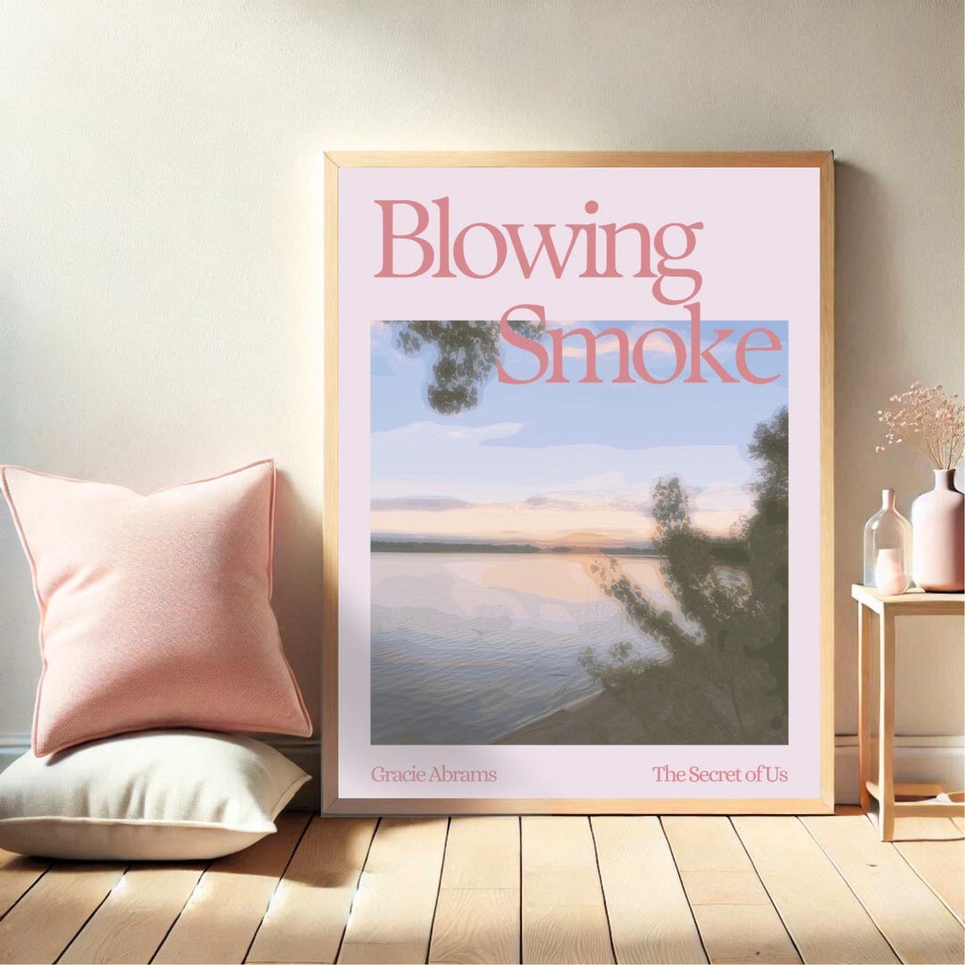 Gracie Abrams Art Print, Blowing Smoke, the Secret of Us, Inspired ...