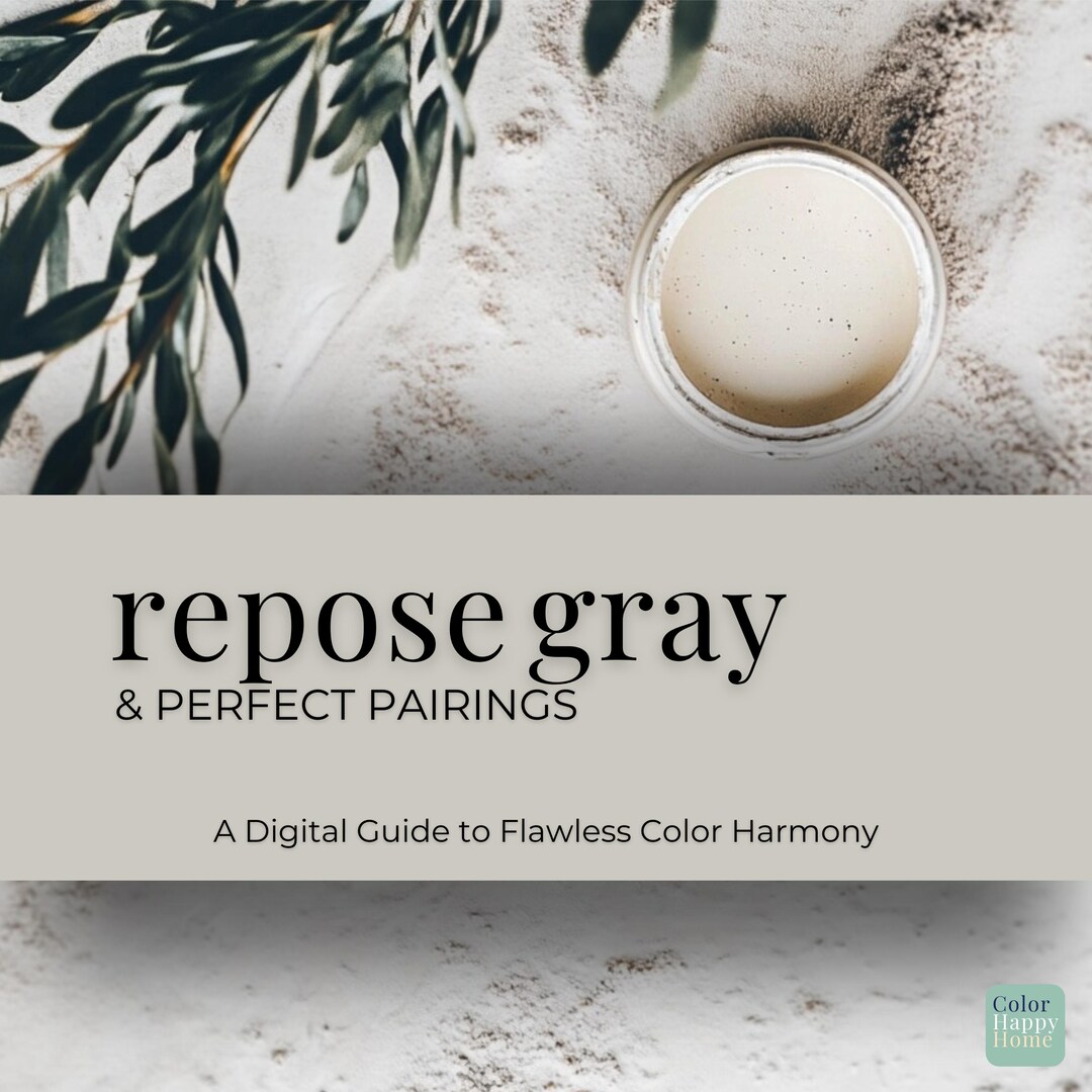 Sherwin Williams Repose Gray & Perfect Pairings | A Color Palette Guide ...