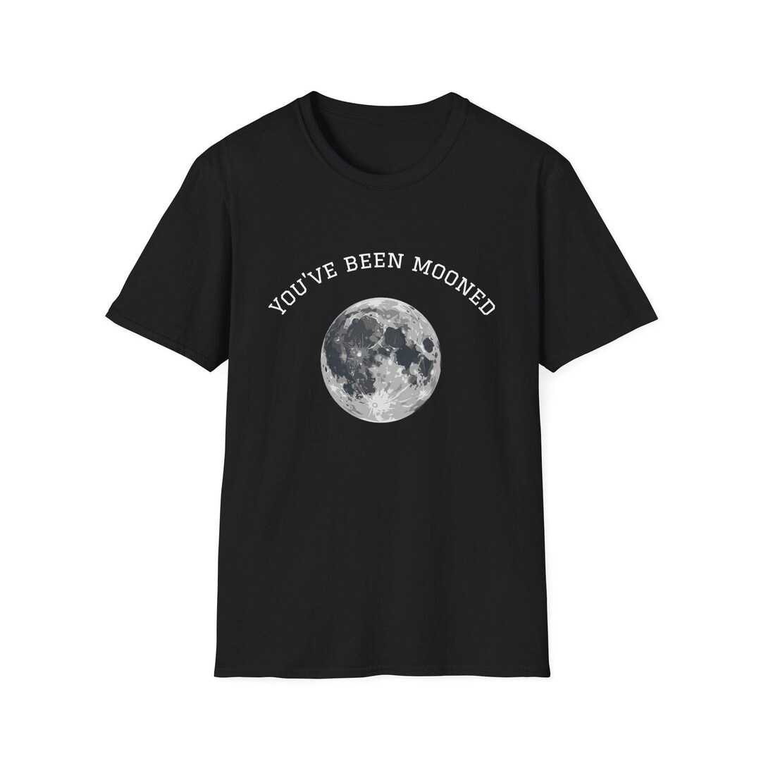 You've Been Mooned Moon Graphic T-shirt | Moon Phase Tee - Etsy
