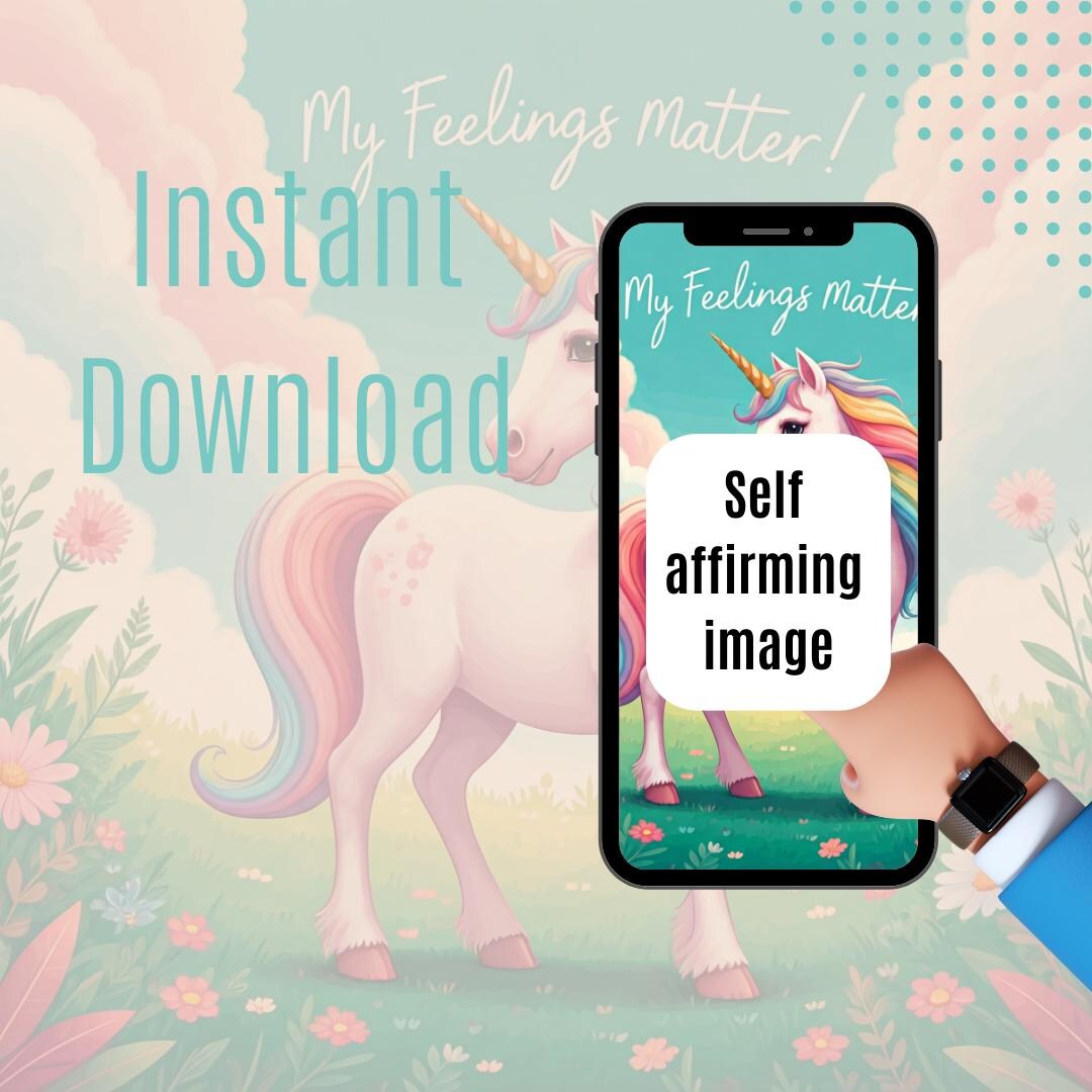 My Feelings Matter Cute Unicorn Themed Image Self Healing Affirmation ...