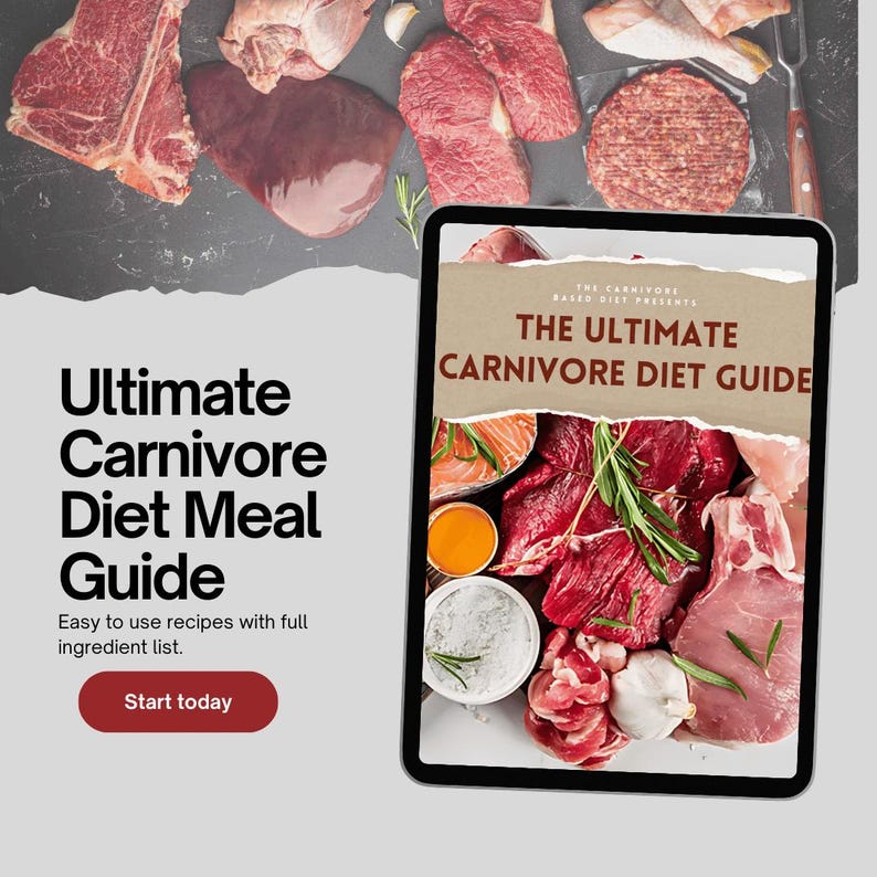 Ultimate Carnivore Diet Guide, High-protein Meal Plans, Recipes, Tips ...