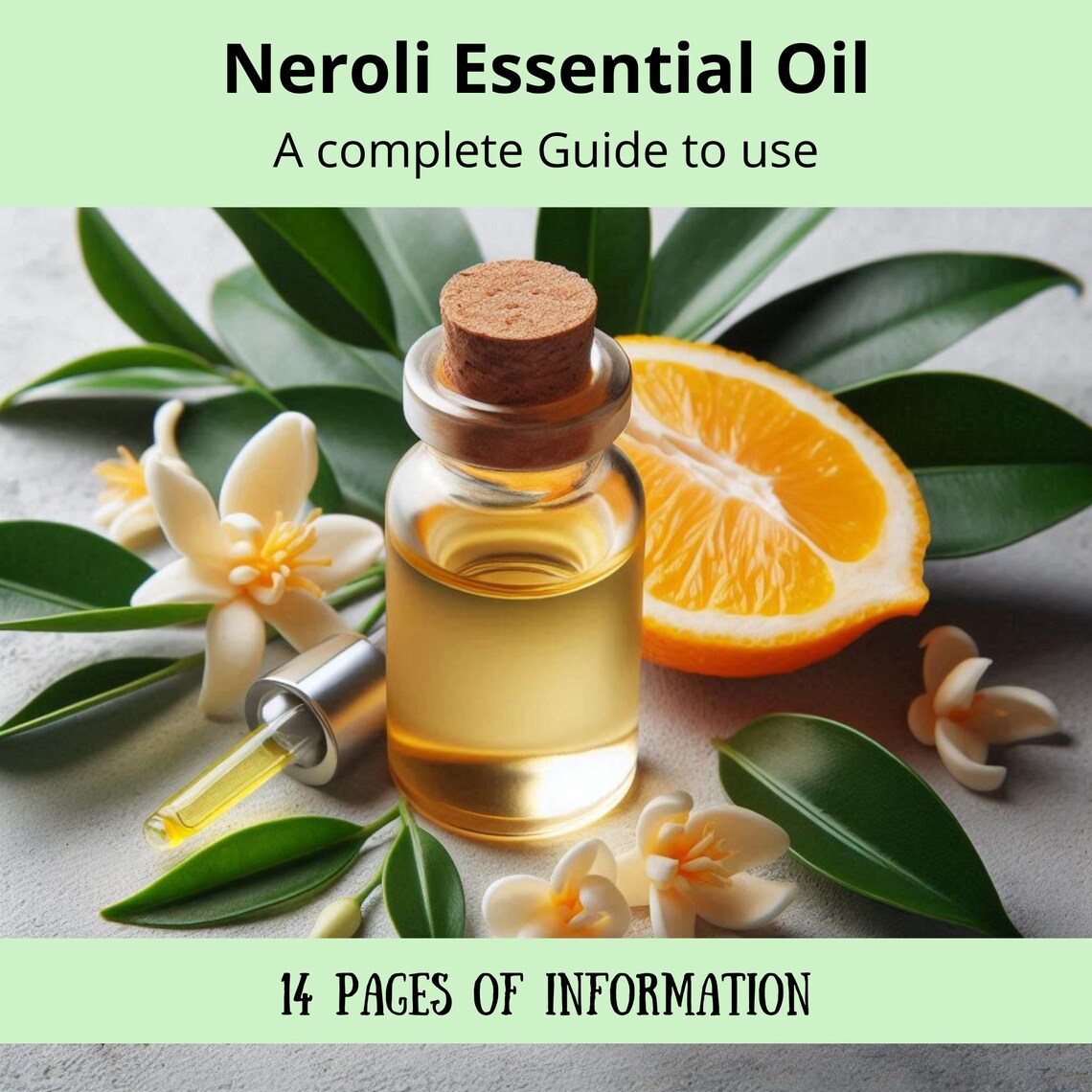 Neroli Essential Oil | Complete Guide to Neroli Essential Oil ...