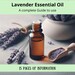 Lavender Essential Oil | Complete Guide to Lavender Essential Oil ...