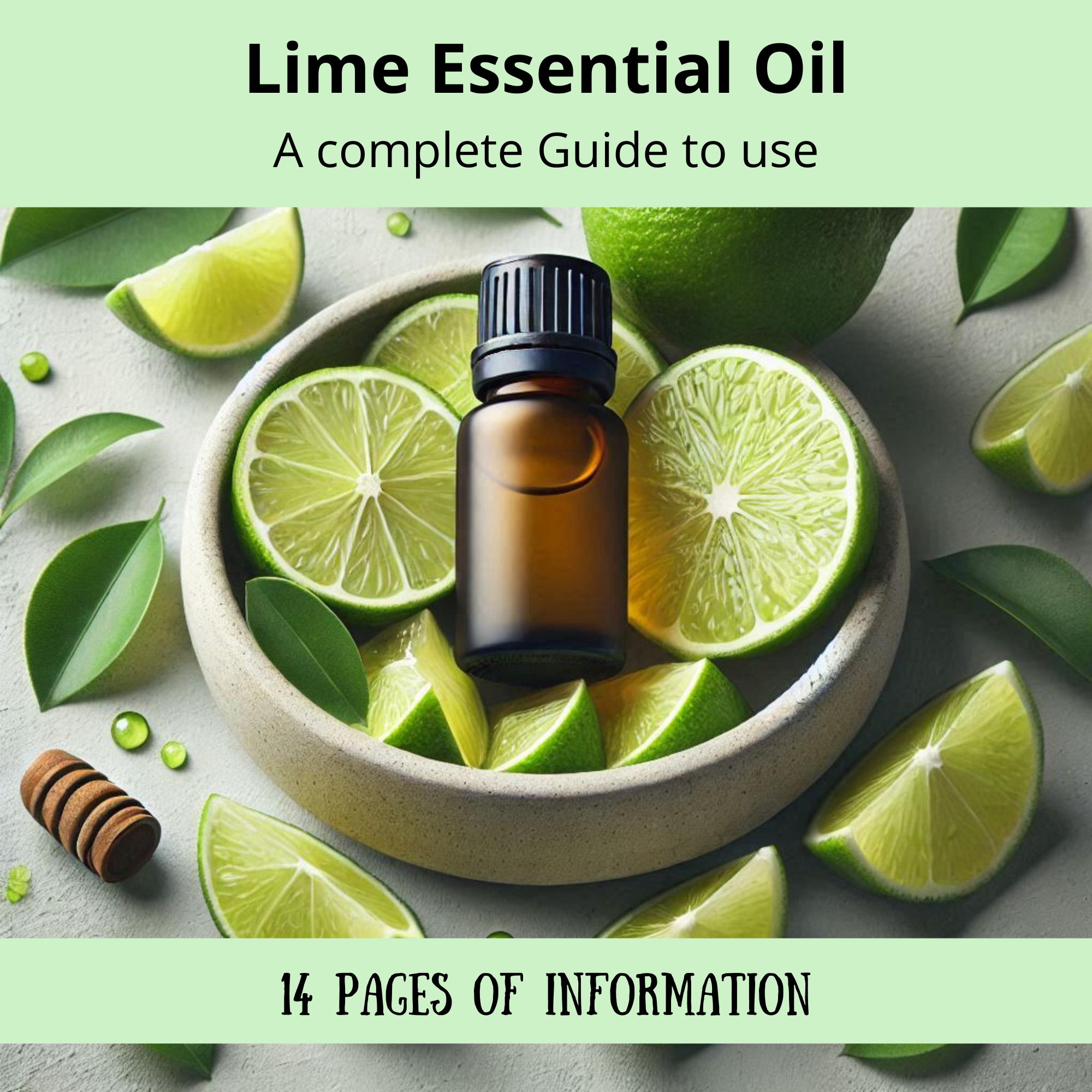 Lime Essential Oil | Complete Guide to Lime Essential Oil | Properties ...