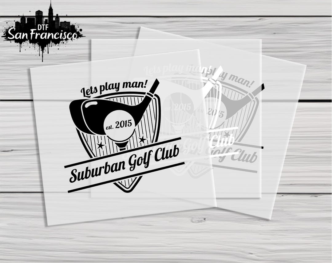 Subarban Golf Club Dtf Transfers, Golf Lover Gift Ready for Press, Golf ...