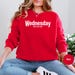 Funny Days of the Week Sweatshirt Sarcastic Shirts Motivational Shirt ...