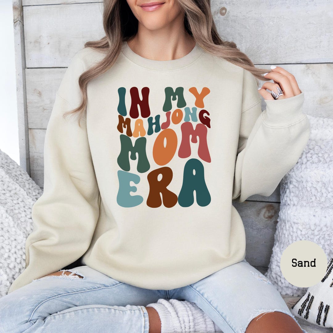 In My Mahjong Mom Era Sweatshirt Mahjong Player Gifts Funny Mahjong ...