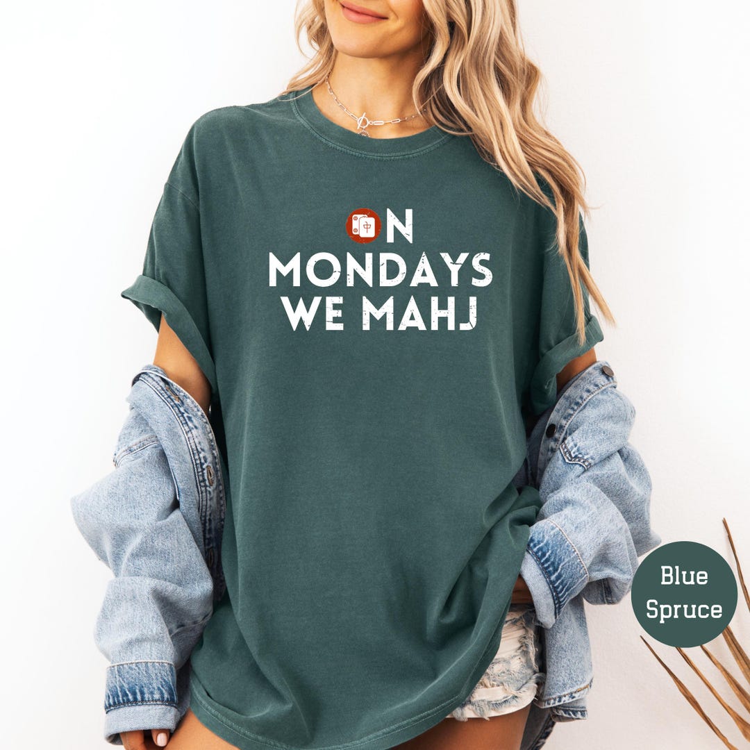 Comfort Colors® on Mondays We Mahj Shirt Filipina Mom Dad Tee Mahjong ...