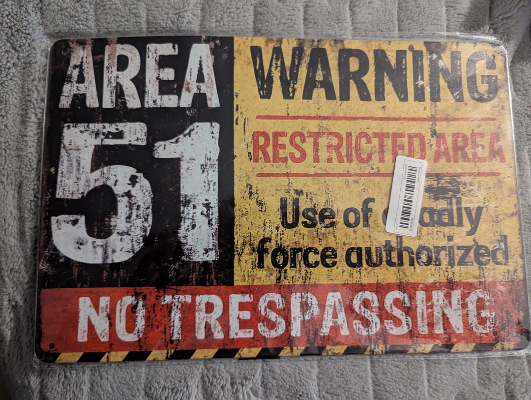 Aluminium Area 51 Warning Sign Metal Sign 12x8 Inch - Etsy
