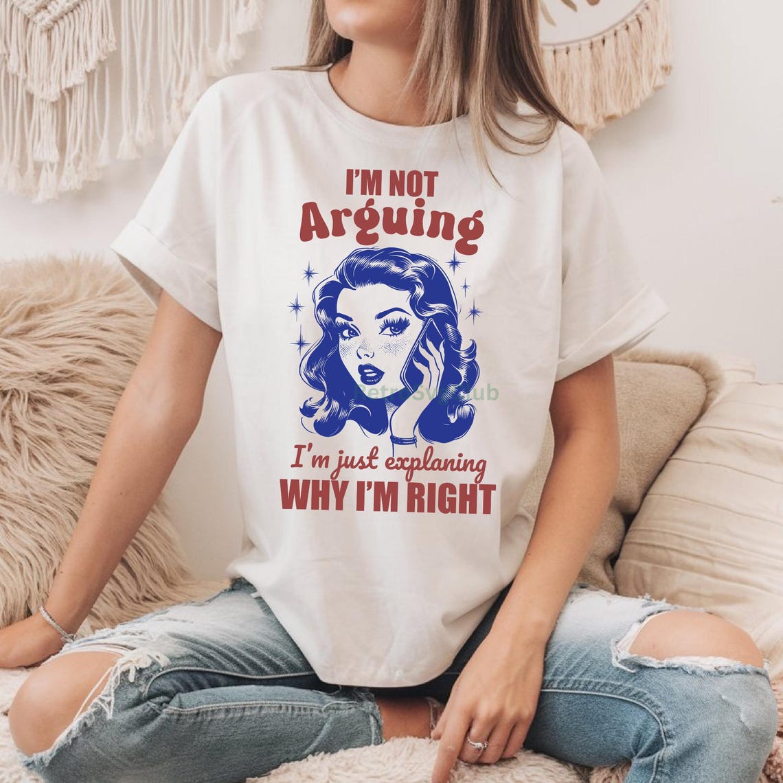 I'am Not Arguing I'm Just Explaning Why I'm Right Png Svg, Sassy Humor ...