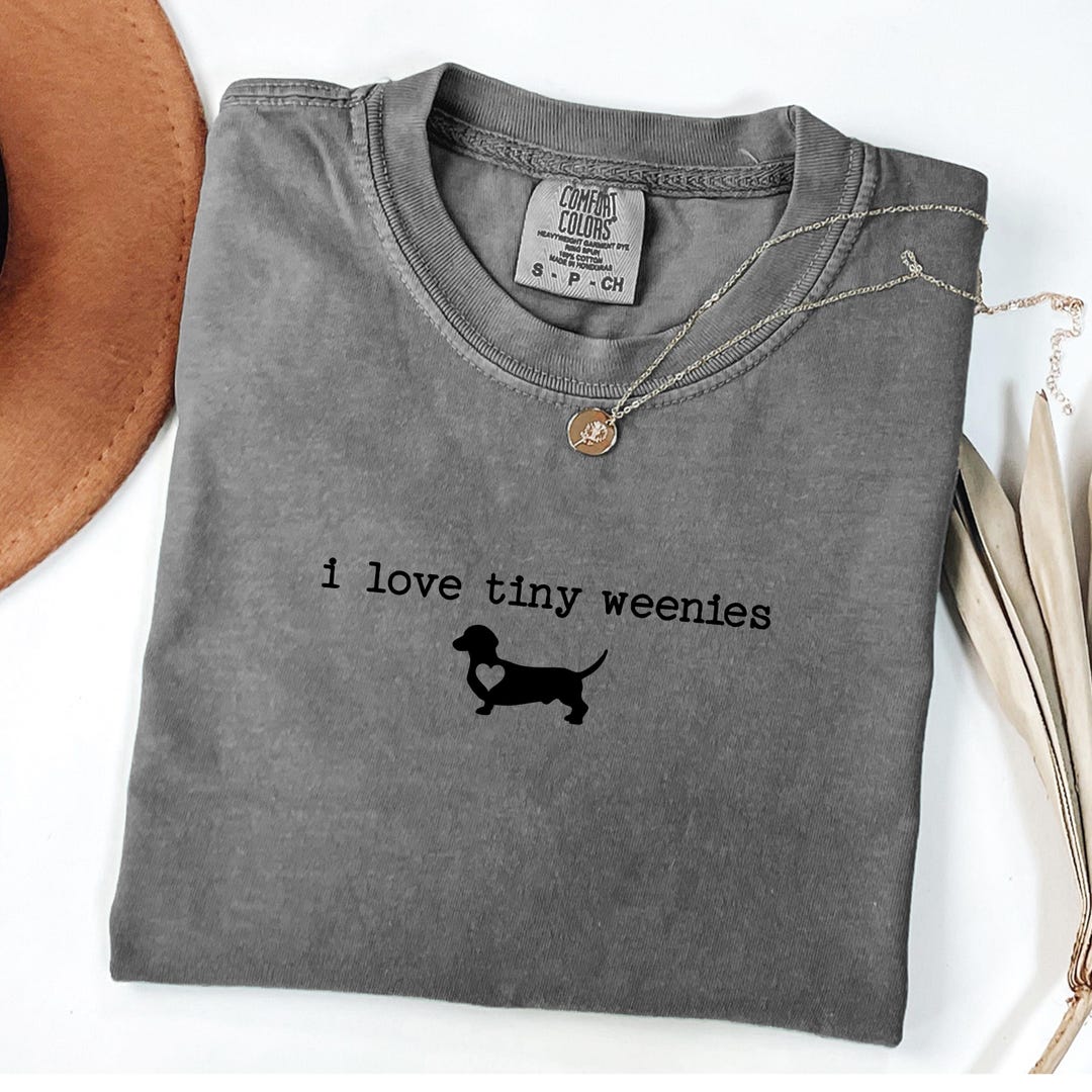 I Love Tiny Weenies Dachshund Shirt, Weenie Dog Shirt, Dog Rescue, Dog ...
