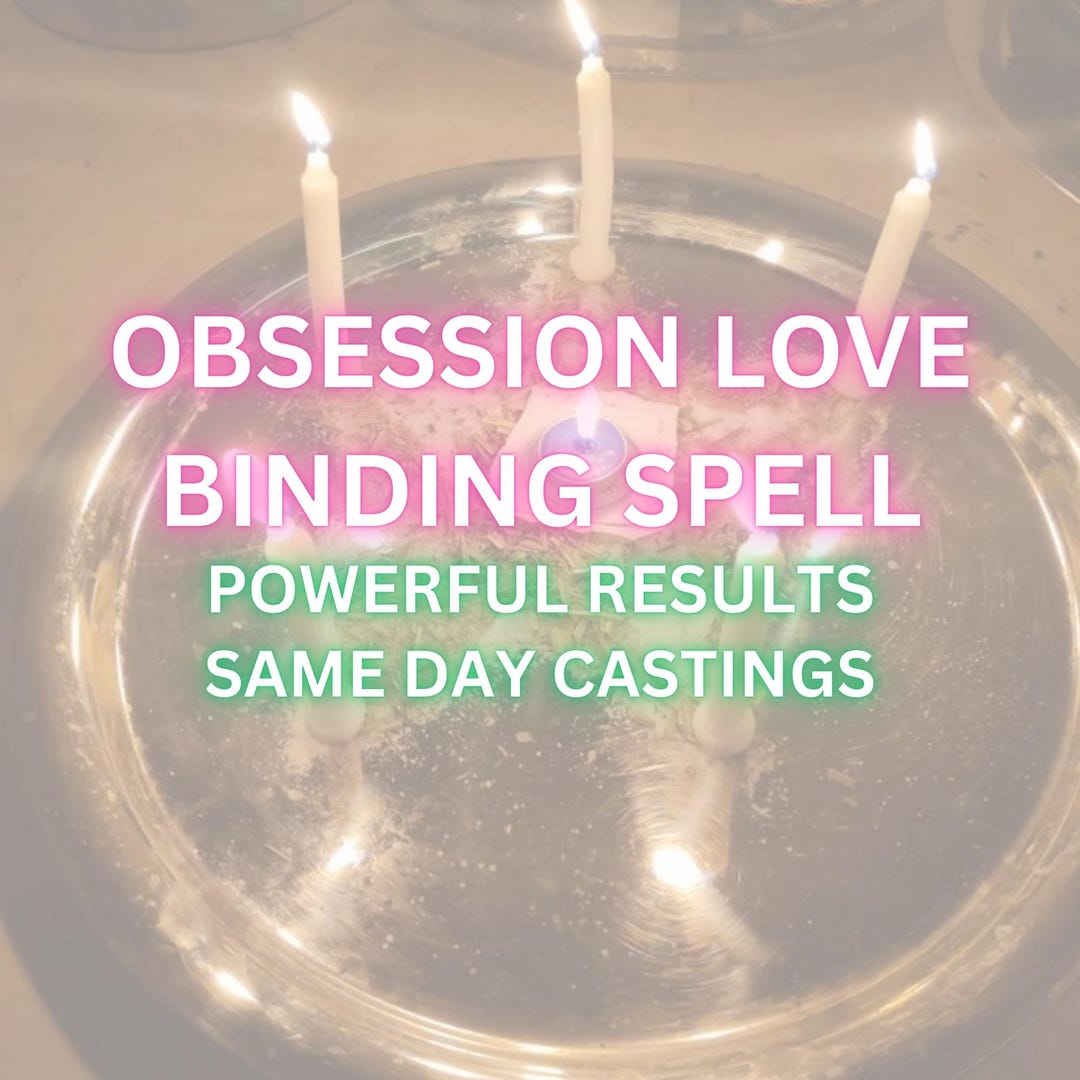 Obsession Love Binding Spell - Extreme Binding Spell - Candle Rituals ...