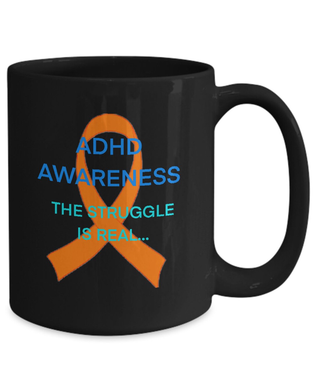 Adhd Coffee Mug, Adhd Awareness Mug, Black Adhd Mug, the Struggle is ...
