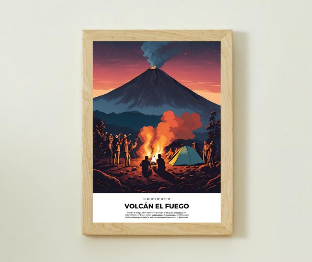 El Fuego Guatemala Volcano Poster Campfire Camping Nature Adventure ...