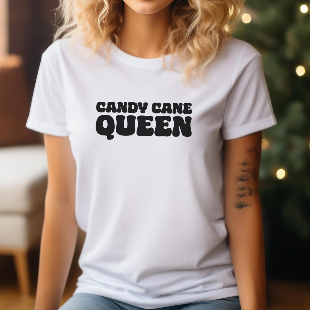 Candy Cane Queen Unisex T-shirt, Cute Christmas Tee for Her, Holiday ...