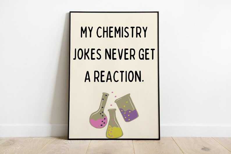 Funny Chemistry Posters, Science Classroom Puns (printable Set of 6) - Etsy