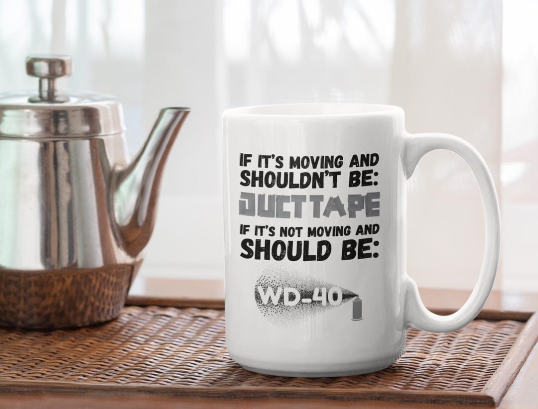 Funny Duct Tape Vs WD 40 Ceramic Mug, Durable Coffee Cup for Mechanics ...