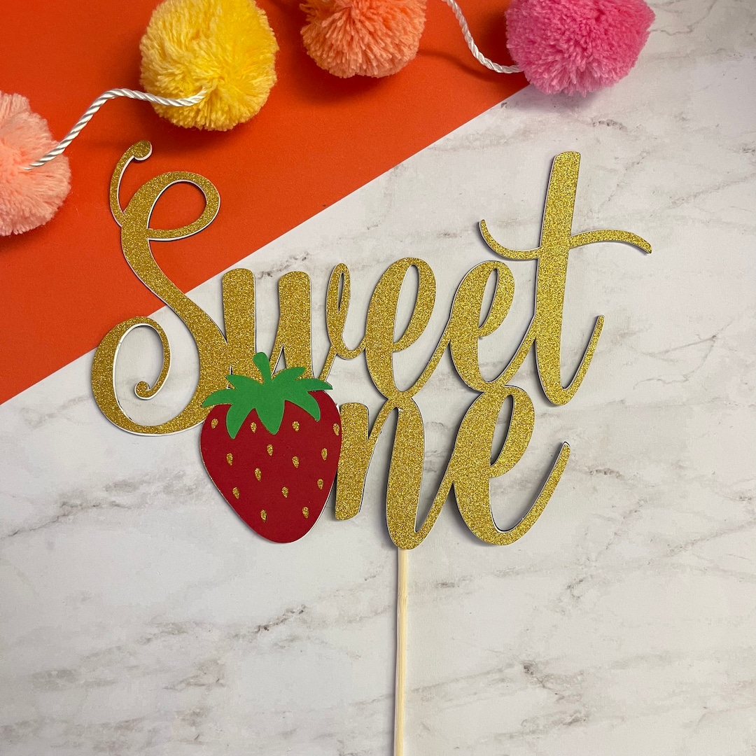 Sweet One Cake Topper, Strawberry Party Theme, Smash Cake, First ...