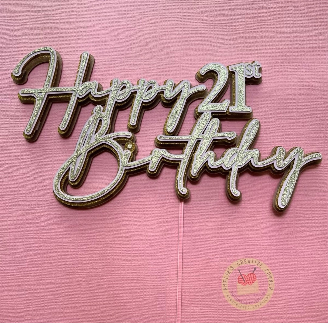 3D Glam Cake Topper Shimmer Cake Topper 21st Birthday - Etsy
