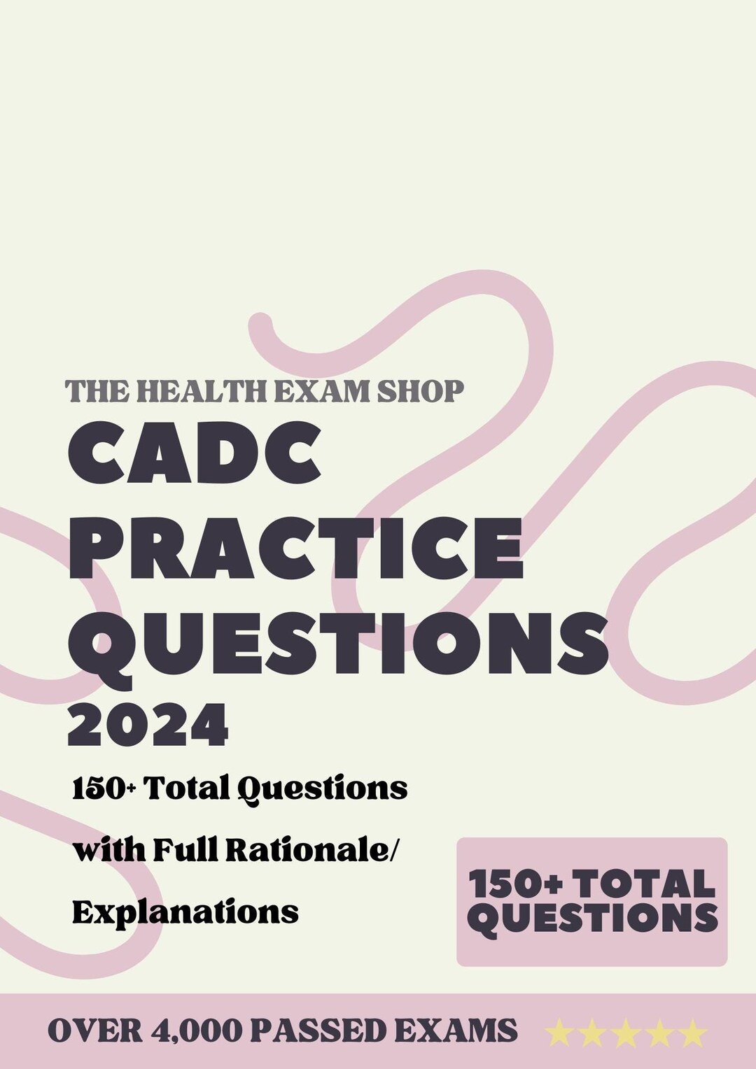 150 Questions for the CADC 2024 Exam With Answers & Explanation - Etsy