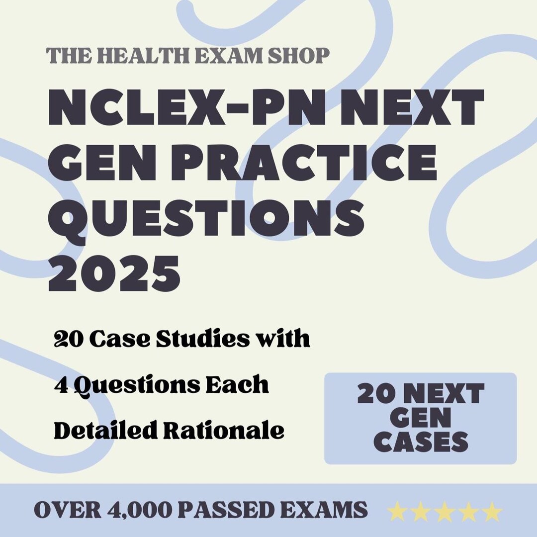 NCLEX-PN Next Gen Practice Questions – 20 Scenarios | 124 Pages of ...